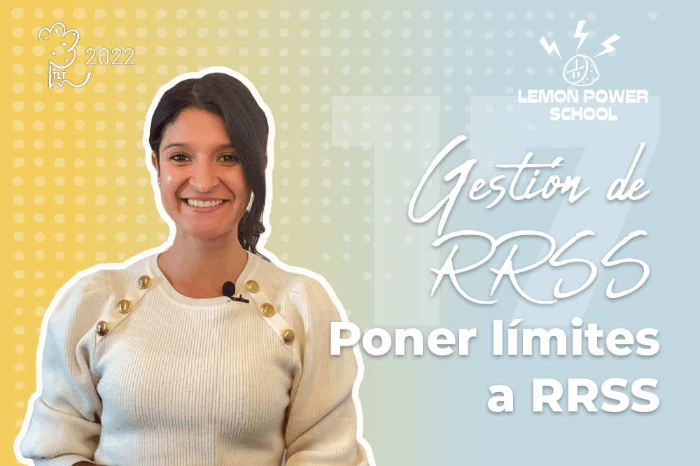 Poner límites a RRSS | The Lemon Tree Education